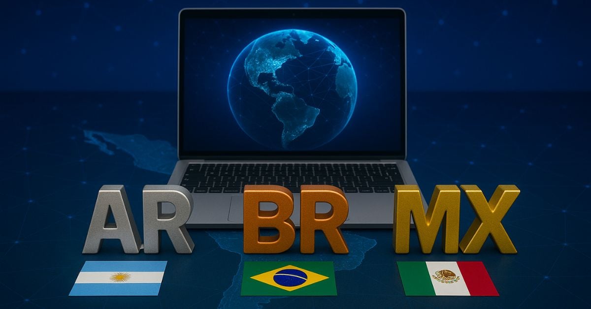 .BR, .MX, and .AR Domains: Keys to Digital Business